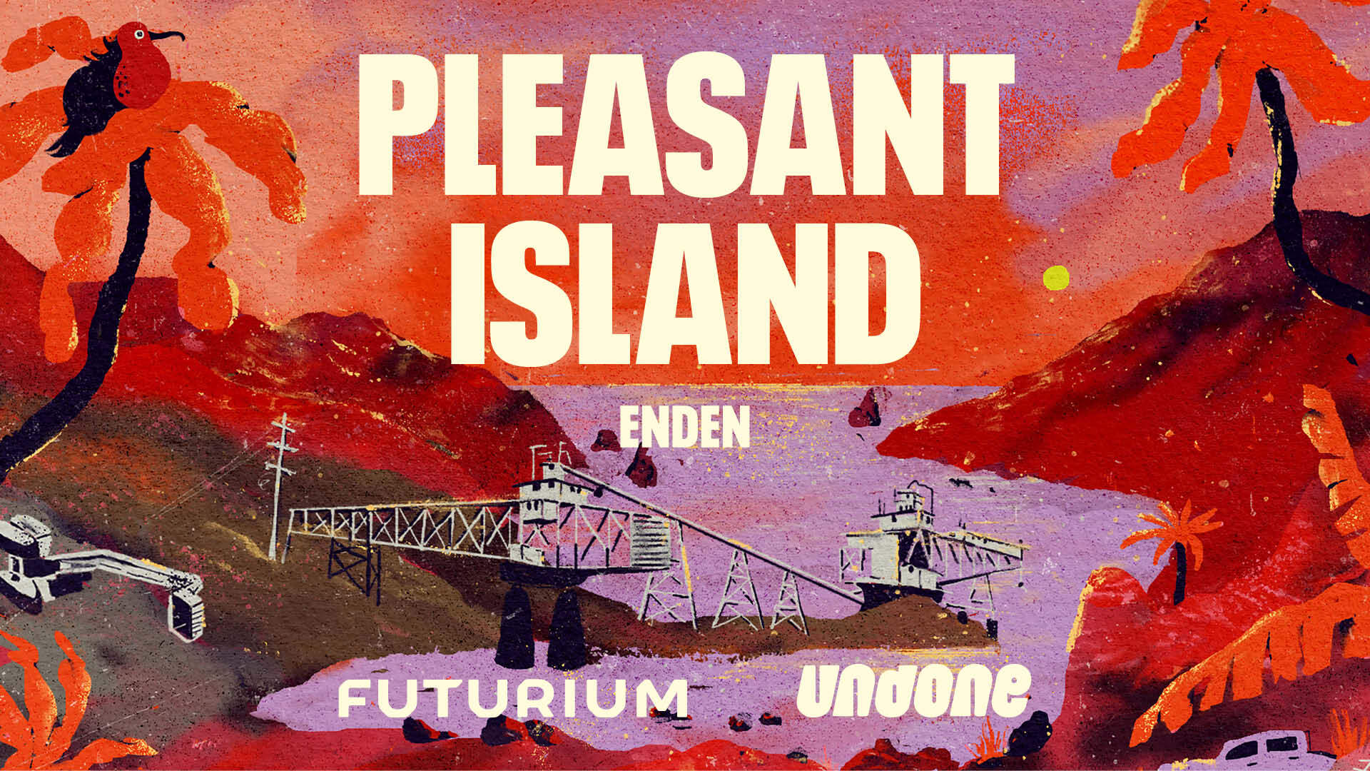 Enden: Pleasant Island - Futurium